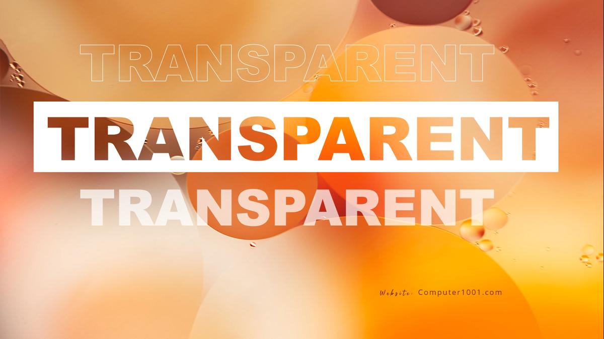 Create Transparent Text Effect in PowerPoint