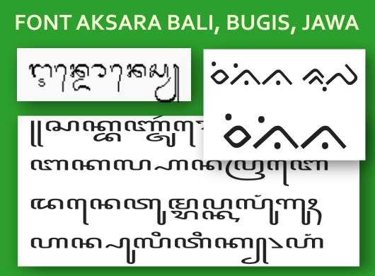 Download Font Aksara Bali, Bugis, Jawa