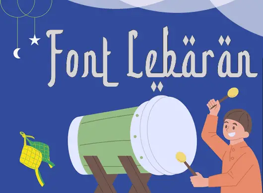 31 Font Lebaran & Font Ramadhan Gratis